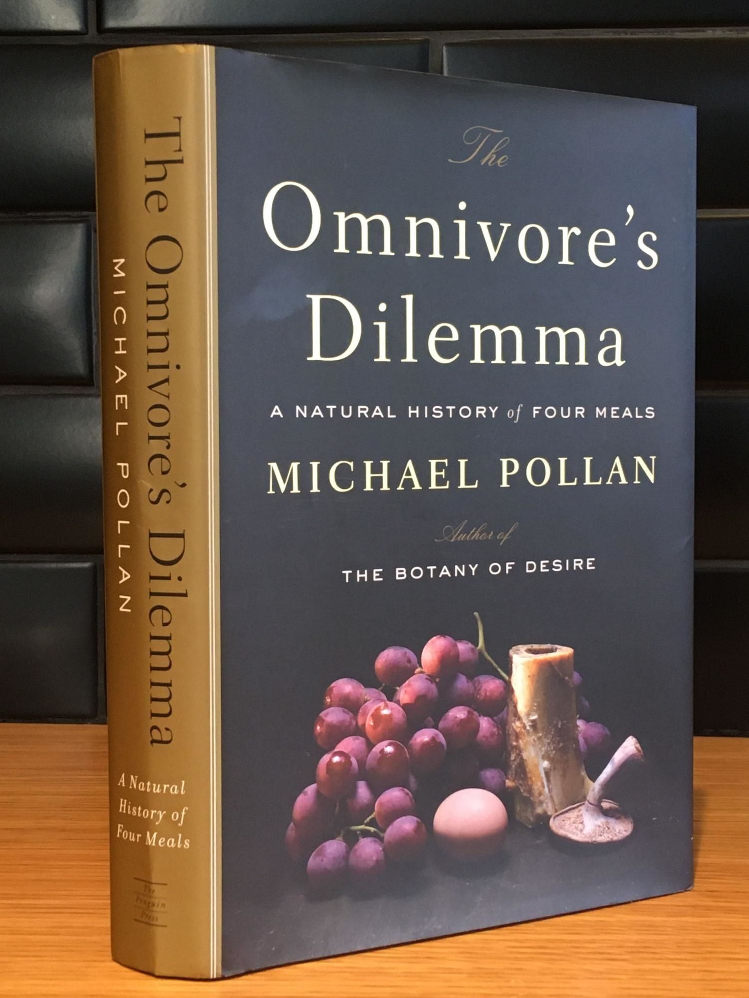 The Omnivore's Dilemma: A Natural History of Four Meals - INSCRIBED by ...