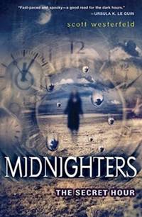 Midnighters #1 The Secret Hour by Scott Westerfeld | Paperback | 2004 ...