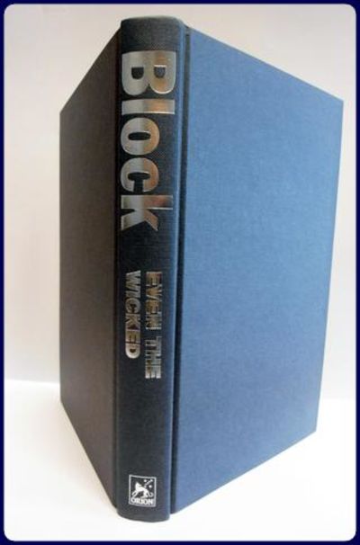 EVEN THE WICKED. A Matt Scudder Murder by Lawrence Block - Signed First ...