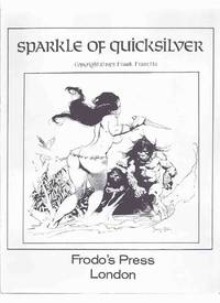 Sparkle of Quicksilver -by Frank Frazetta / Frodo's Press, London ...