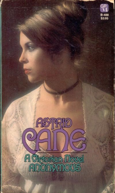 Astrid Cane B-488 by Anonymous | Mass Market Paperback | 1983 | Grove ...