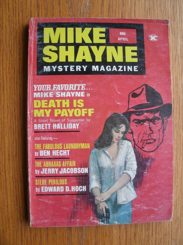 Mike Shayne Mystery Magazine April 1971 by Halliday, Brett, Ben Hecht ...