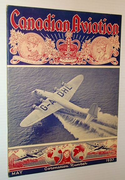 BIBLIO | Canadian Aviation, May 1937 - Canada's National Aviation ...
