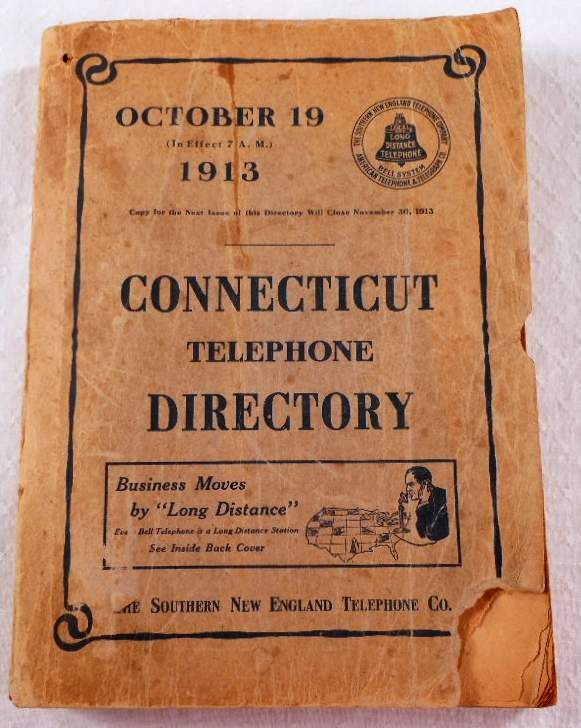 Connecticut Telephone Directory: October 19, 1913 by The Southern New ...