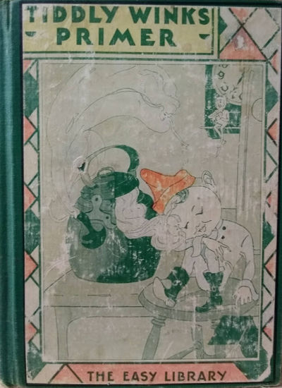 The Tiddly Winks Primer by Smith, Laura Rountree | Hardcover | 1939 ...