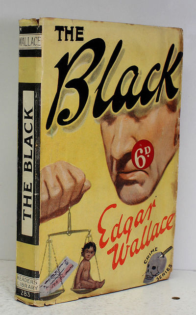 The Black by Edgar Wallace | Cloth | 1929 | Readers Library | Biblio