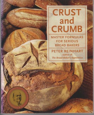 Cust and Crumb. Master formulas for serious bread bakers. (photo 1)