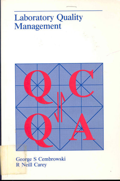 Laboratory quality management : QC [and] QA [Quality Control of the ...