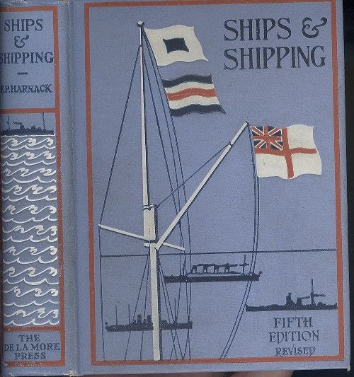 All About Ships and Shipping by Harnack E.P - Hardcover - 5th Edition ...