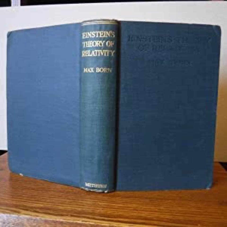 Einstein's Theory of Relativity by BORN, Max | Publisher's cloth | 1924 ...