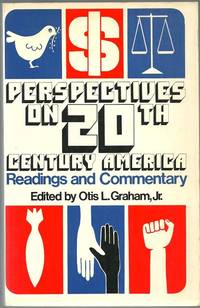BIBLIO | Perspectives on 20th Century America: Readings and Commentary ...