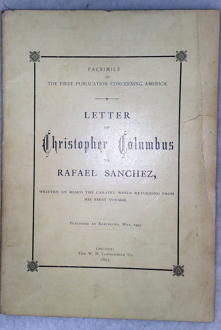 Letter of Christopher Columbus to Rafael Sanchez by Christopher ...