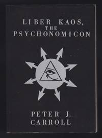 BIBLIO | Liber Kaos, The Psychonomicon : For Novices and Members of the ...