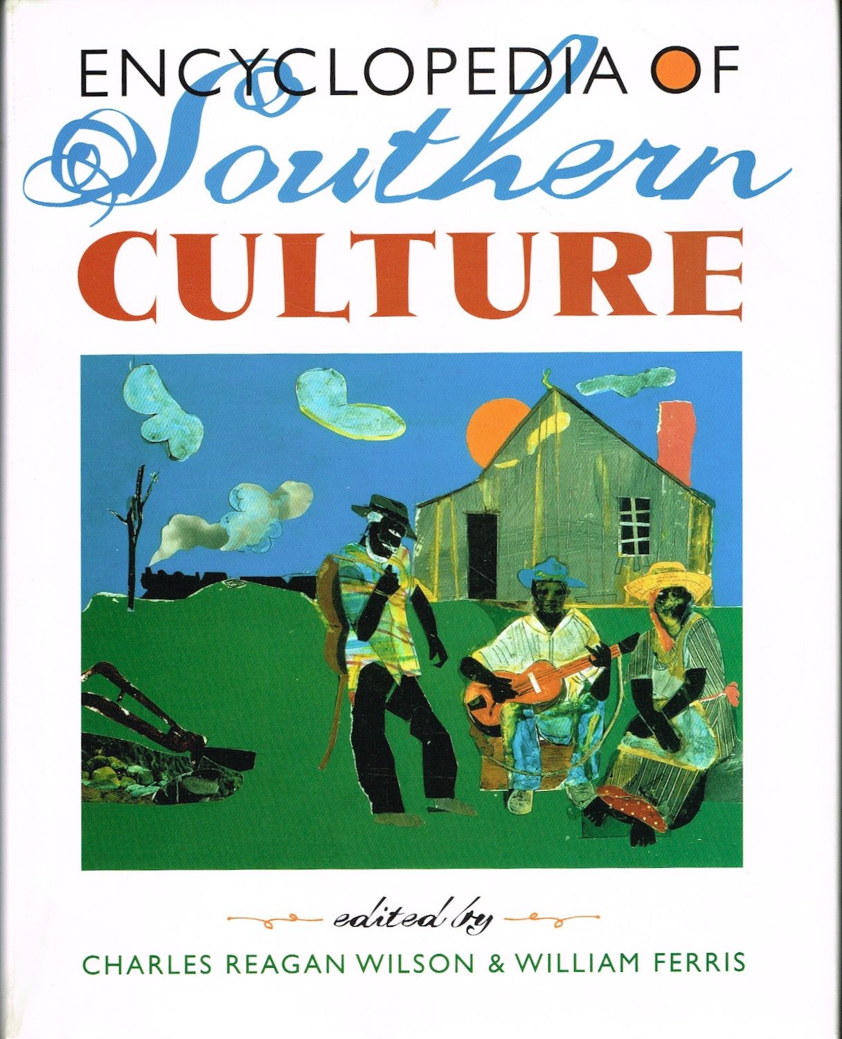 Wilson, Charles Reagan & William Ferris (eds.) and Ann J. Abadie & Mary ...