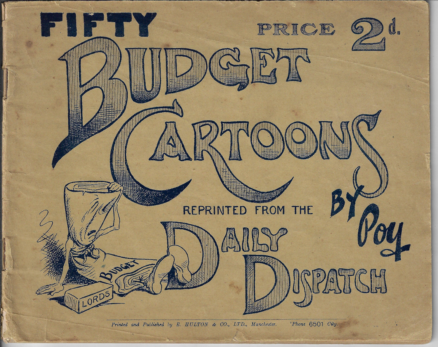 Fifty Budget Cartoons By Poy Reprinted from the Daily Dispatch by ...