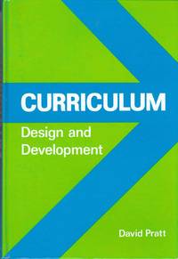 Curriculum Design and Development by Pratt, David | Hardcover | 1980 ...