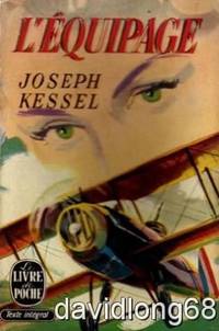 l'Ã©quipage by Kessel Joseph | poche. 1965. BrochÃ©. 251 pages ...