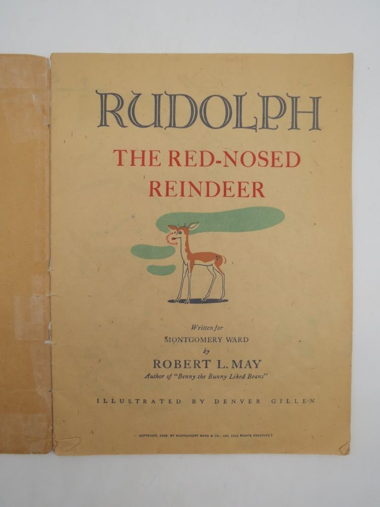 RUDOLPH THE RED-NOSED REINDEER by Robert L. May | Stapled wraps | 1946 ...