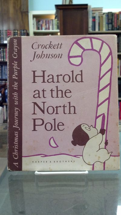 Harold at the North Pole by Crockett Johnson | 1958 | Harper & Brothers ...