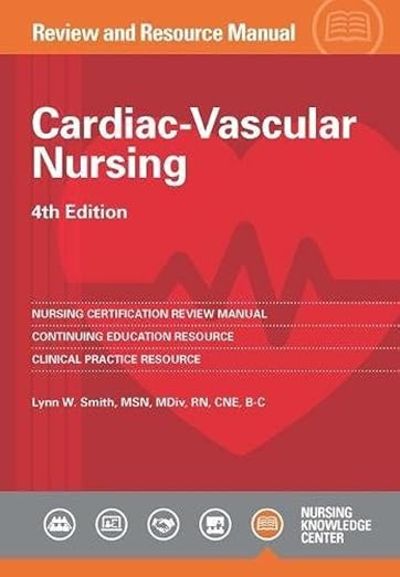 BIBLIO | Cardiac-Vascular Nursing Review and Resource Manual, 4th ...