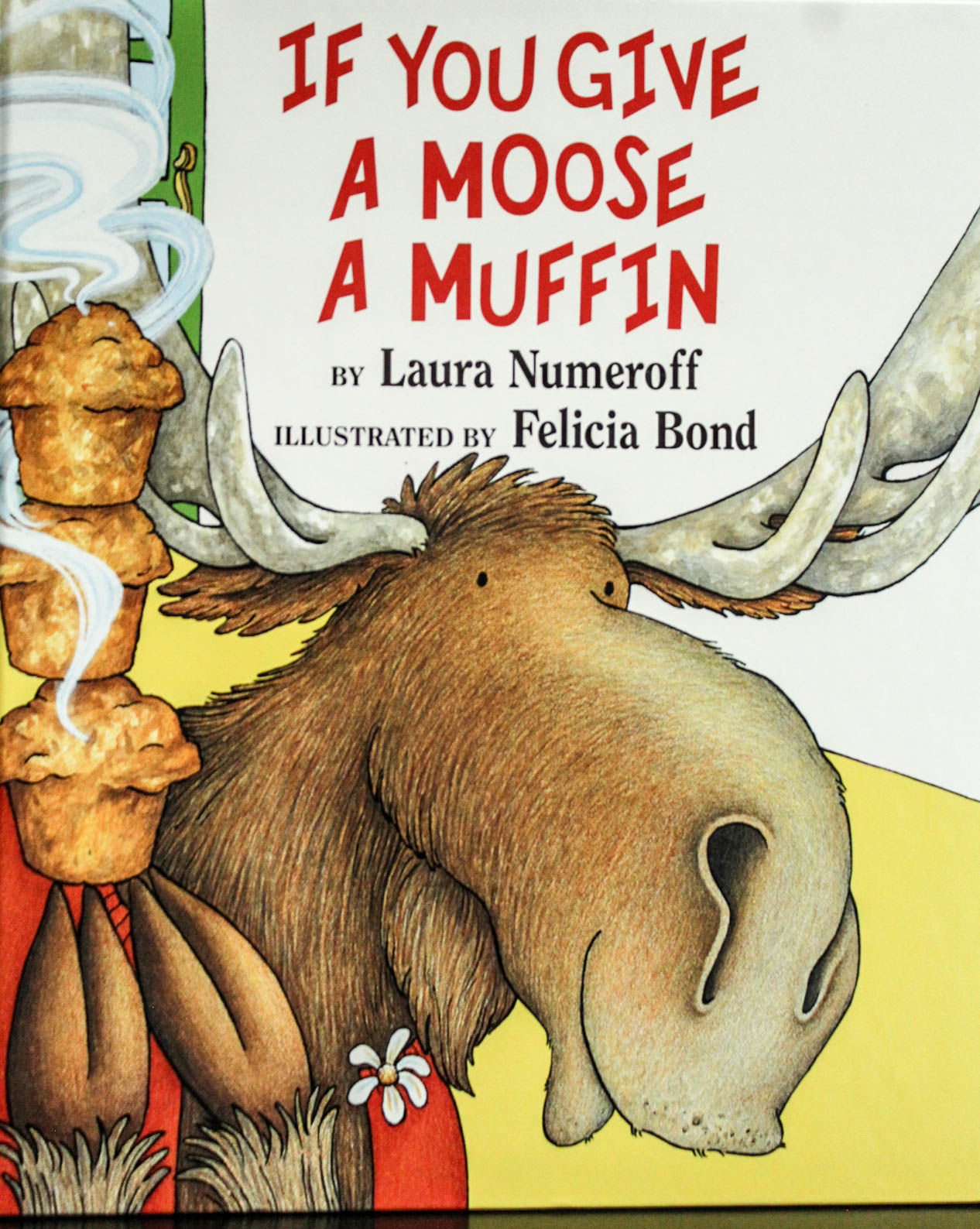 If You Give A Moose A Muffin Book Cover