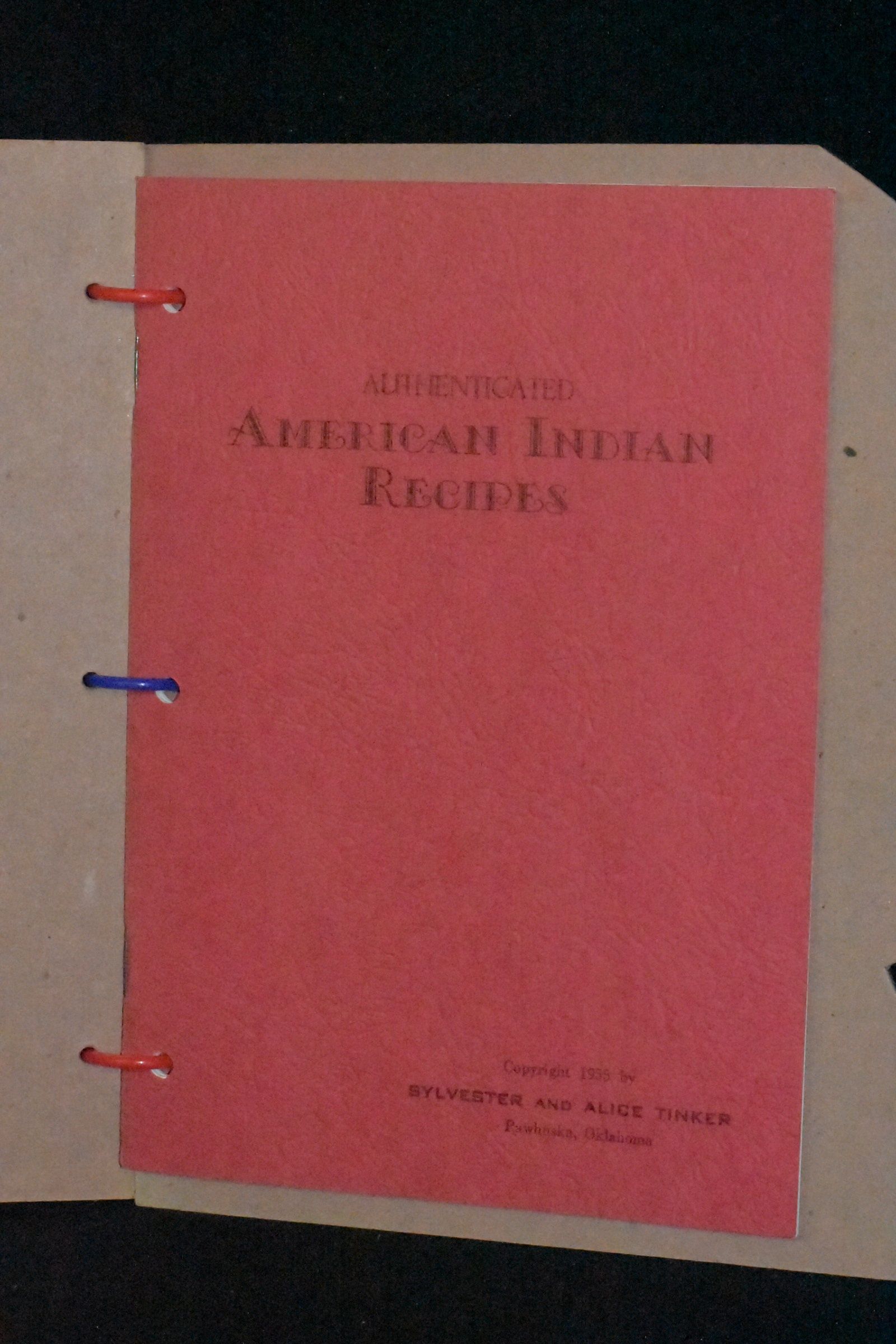 Authenticated American Indian Recipes by Sylvester and Alice Tinker ...