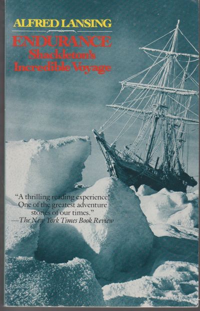 BIBLIO | Endurance: Shackleton's Incredible Voyage by Alfred Lansing ...