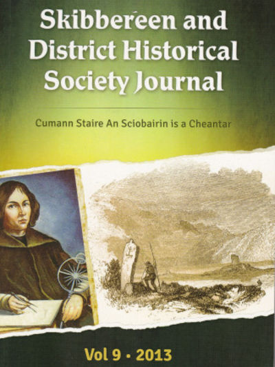 Skibbereen and District Historical Society Journal. Vol 9. 2013 by ...