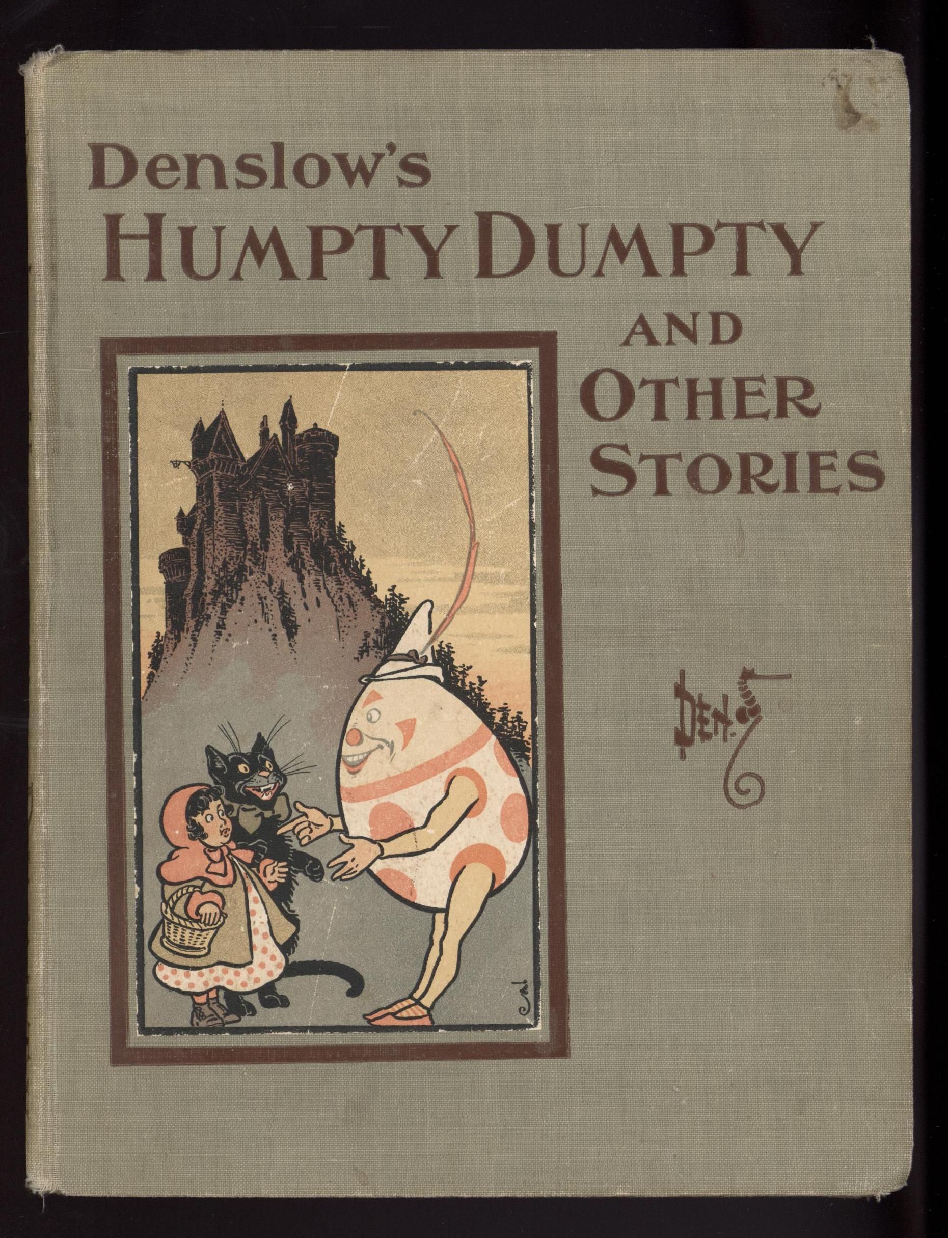 Denslow's Humpty Dumpty and Other Stories: Humpty Dumpty, Little Red ...