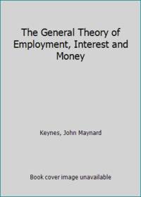 BIBLIO | The General Theory of Employment, Interest and Money by Keynes ...