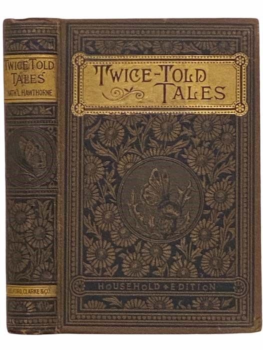 Hawthorne Twice Told Tales