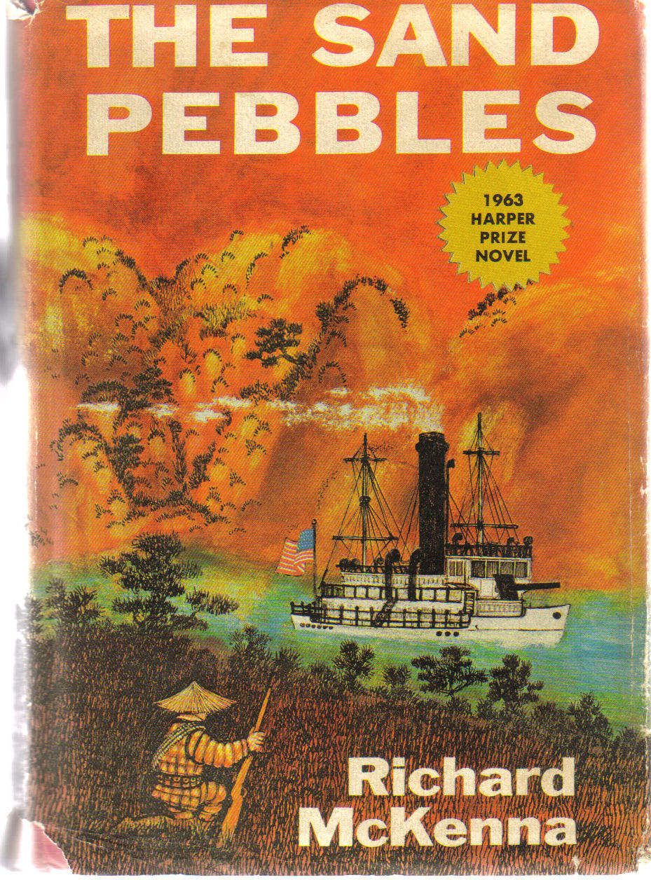 The Sand Pebbles by McKenna, Richard | 1962 | Harper & Row | Biblio