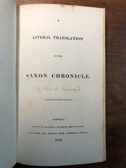 A Literal Translation of the Saxon Chronicle. by [ Gurney, Anna ...