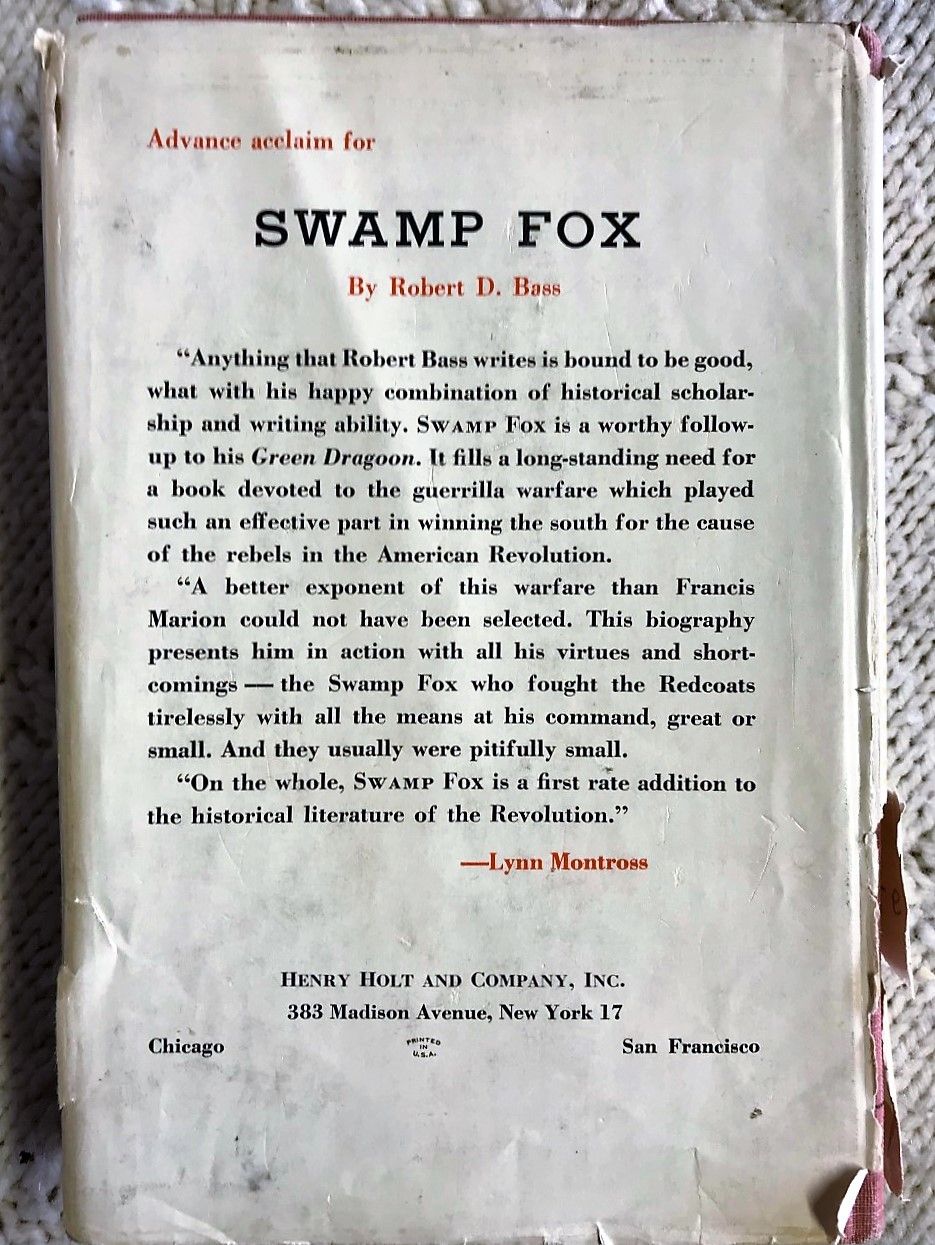 Swamp Fox by Robert D. Bass | The binding is tight and solid. | 1959 ...