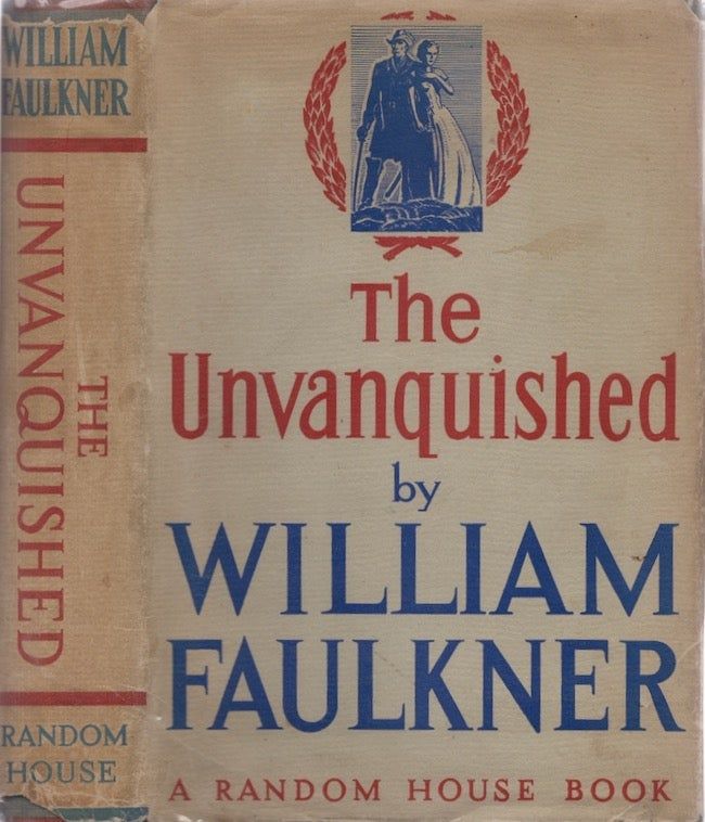 The Unvanquished by Faulkner, William | Hardcover | 1938 | Random House ...