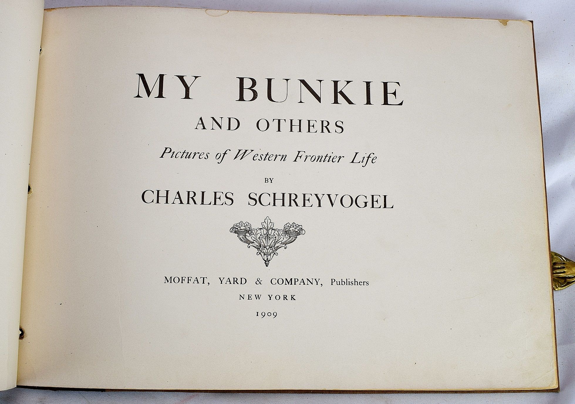 BIBLIO | My bunkie, and others : pictures of western frontier life, by ...