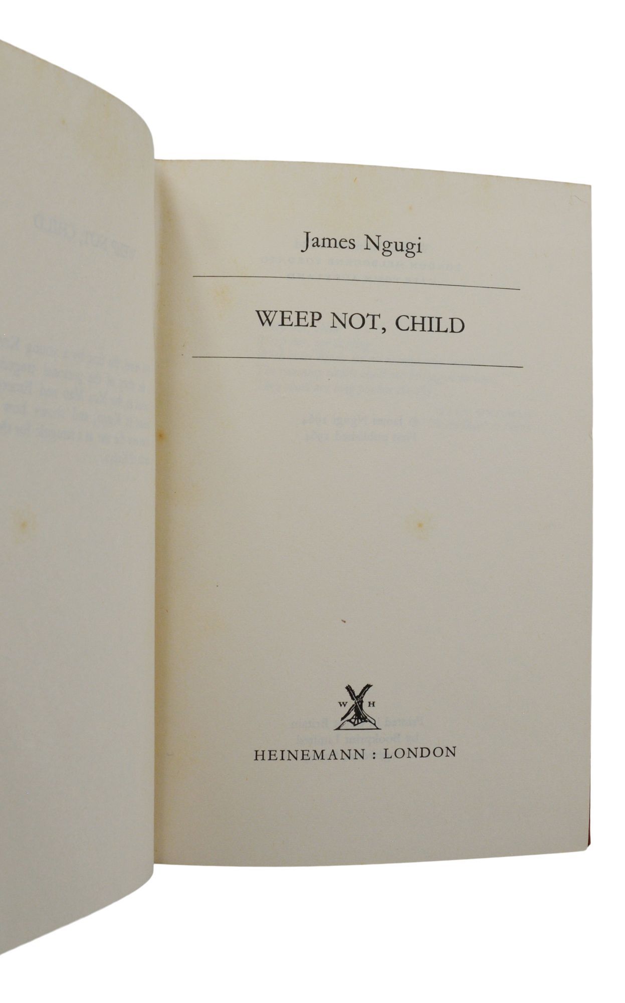 Weep Not, Child by James [Ngugi wa Thiong'o] Ngugi - First Edition - 1964 - from Burnside Rare ...