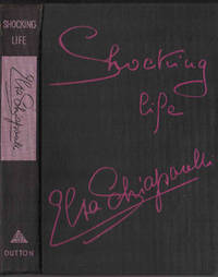 'Shocking Life by Schiaparelli, Elsa
