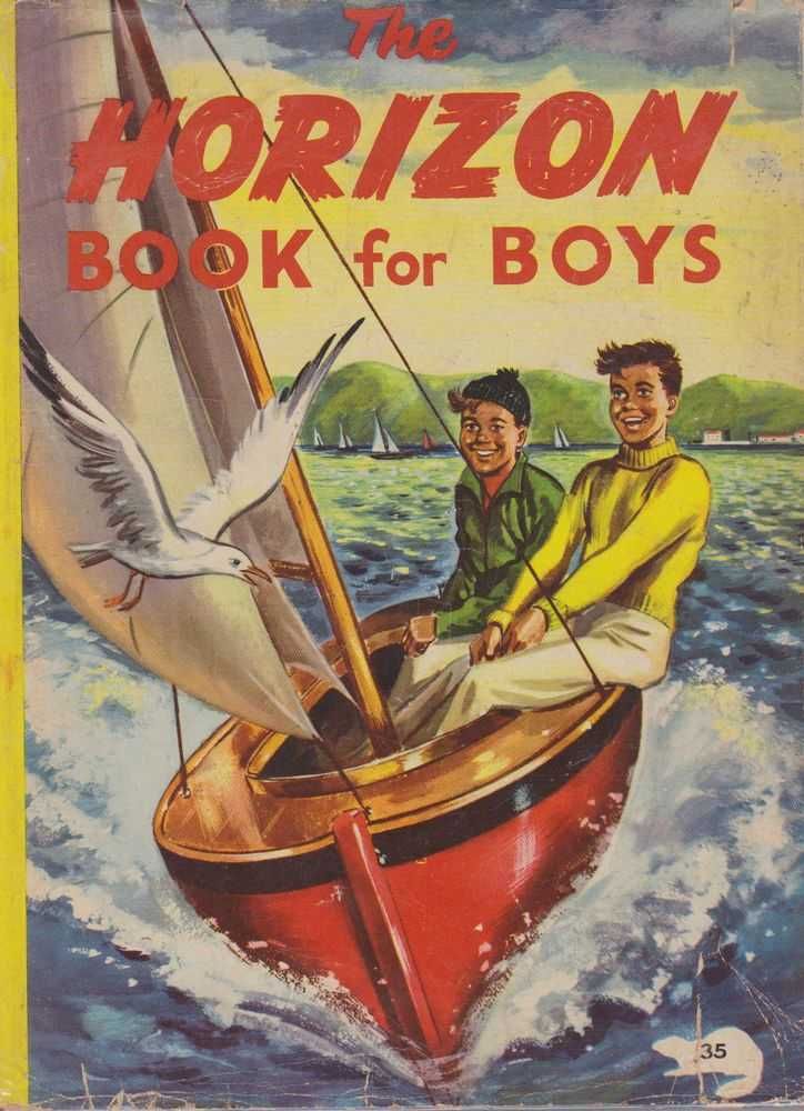 The Horizon Book for Boys by Various | Hardcover | 1960 | Spring Books ...