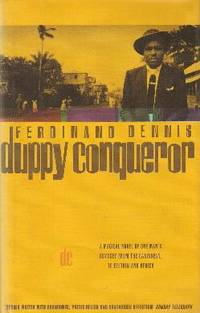 Duppy Conqueror by Dennis, Ferdinand | Paperback | 1999-04 | Flamingo | 9780006497844 | Biblio