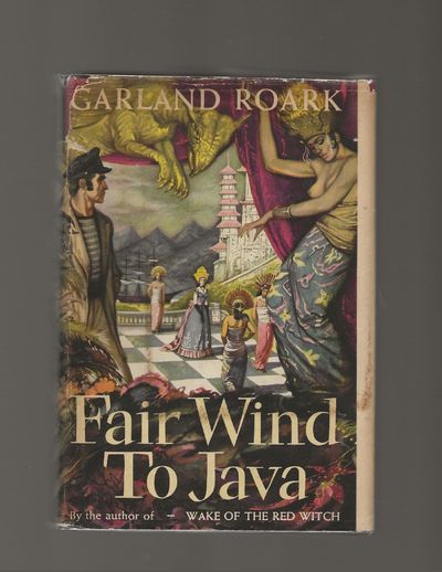 Fair Wind to Java by Roark, Garland | Hardcover | 1948 | Doubleday | BIBLIO