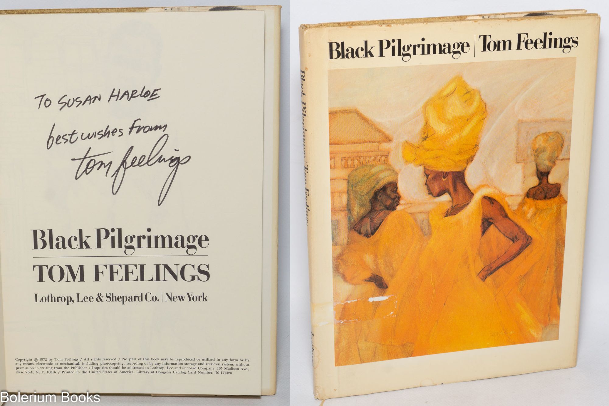 Black Pilgrimage [inscribed & signed] by Feelings, Tom, [Susan Harloe ...