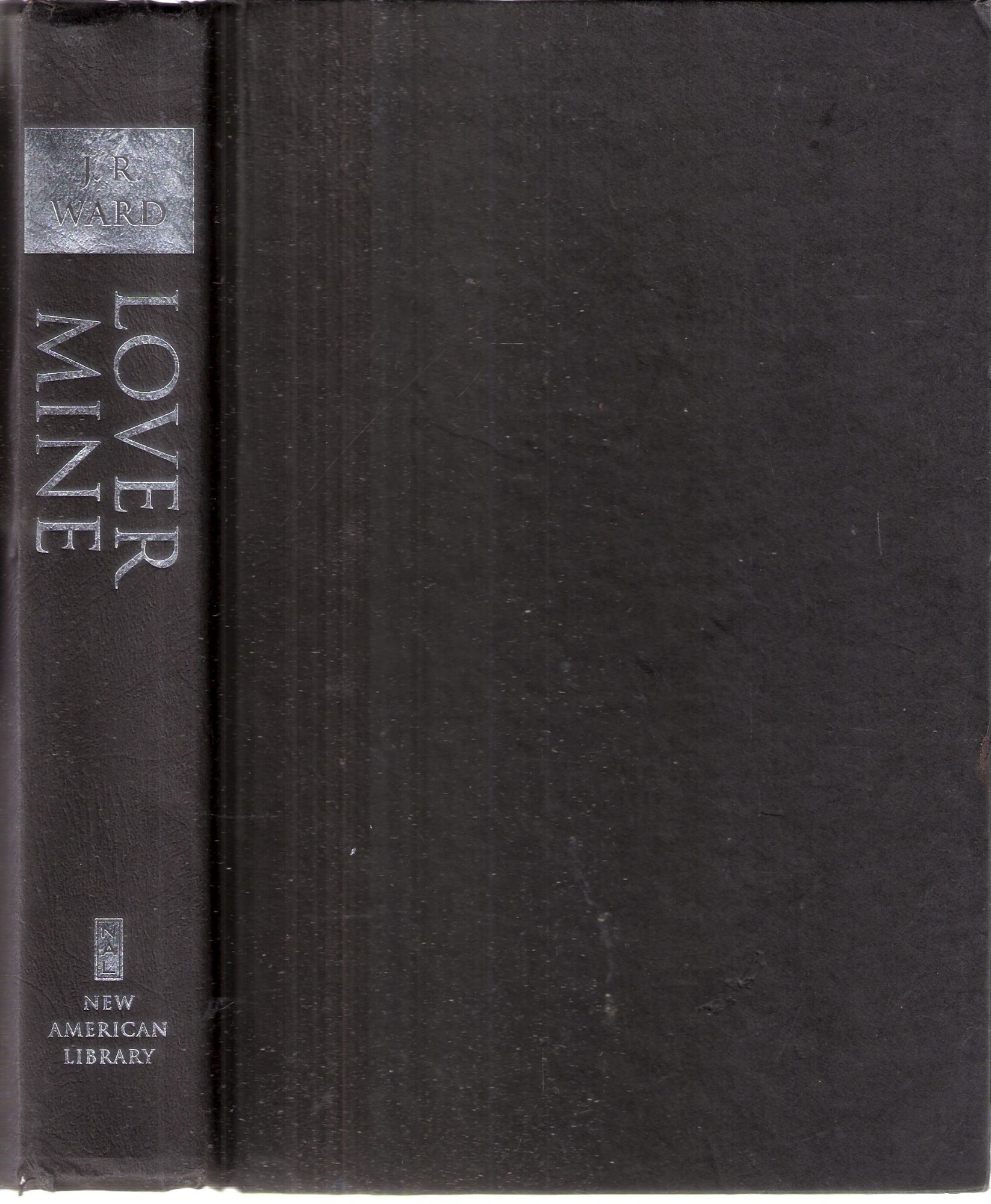 Lover Mine; Black Dagger Brotherhood #8 by Ward, J.R | Hardcover ...