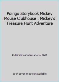 BIBLIO | Poingo Storybook Mickey Mouse Clubhouse : Mickey's Treasure ...