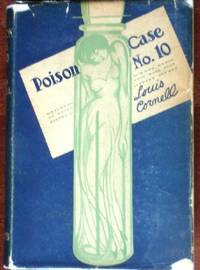 poison case no 10 by cornell louis - Biblio.com