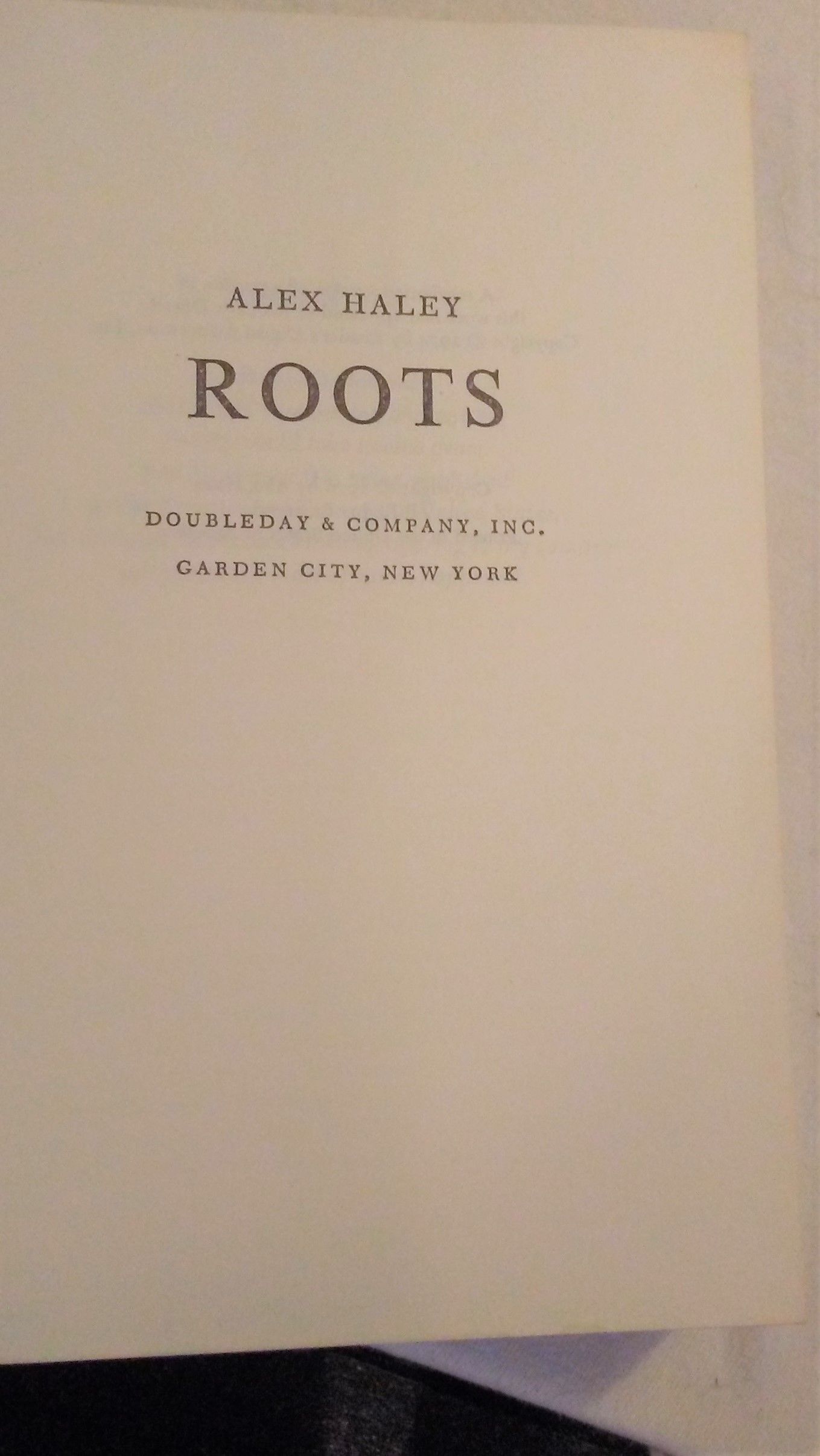 ROOTS by Alex Haley - First - 1976 - from Vancouver Bookseller (SKU: 851)