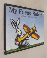 My Friend Rabbit by Eric Rohmann - First Printing of the First Edition ...