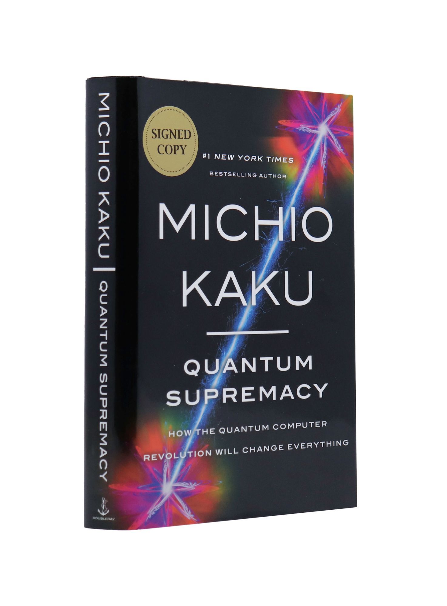Quantum Supremacy: How the Quantum Computer Revolution Will Change Everything by Michio Kaku ...