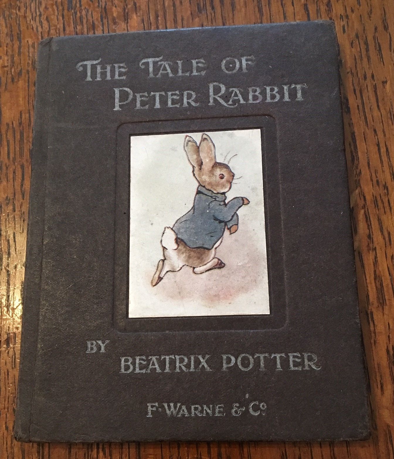 THE TALE OF PETER RABBIT. by POTTER. BEATRIX | | 1902 | Frederick Warne ...