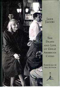 The Death and Life of Great American Cities by Jacobs, Jane | Hardcover ...